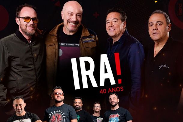 Banda Ira se apresenta em Mogi Guaçu no próximo dia 25 de março, no Tianena