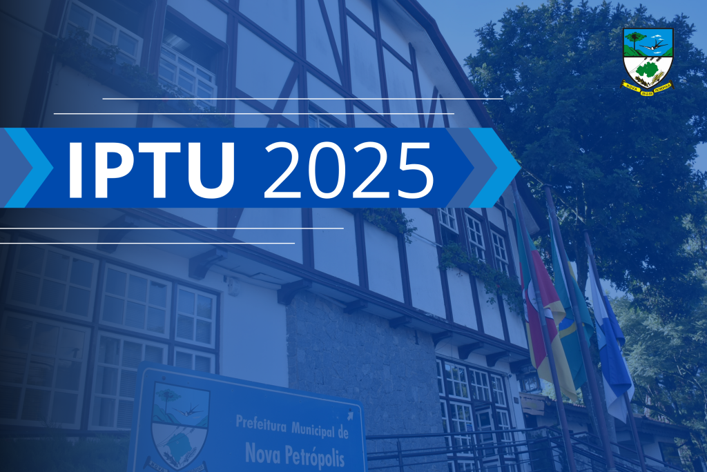 Guias de IPTU, ISSQN e taxas de 2025 já estão disponíveis em Nova ...