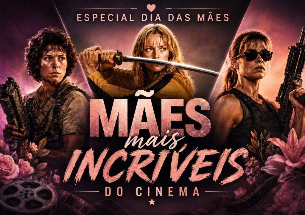 TOP 03 Mães Mais Incríveis do Cinema