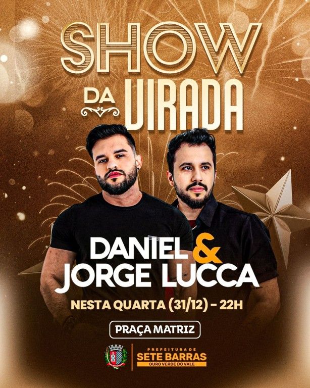 Réveillon 2026 em Sete Barras com Daniel & Jorge Lucca