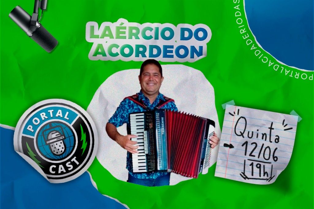 PORTAL CAST recebe Laércio do Acordeon