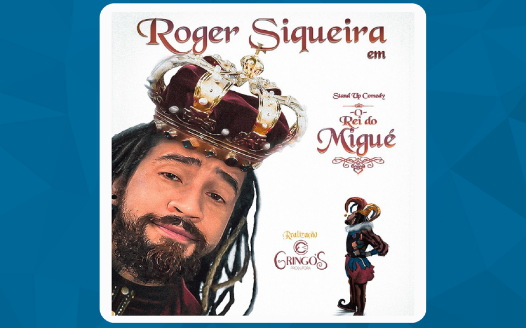 São Miguel recebe no dia 01/04 show de Stand Up Comedy com Roger Siqueira