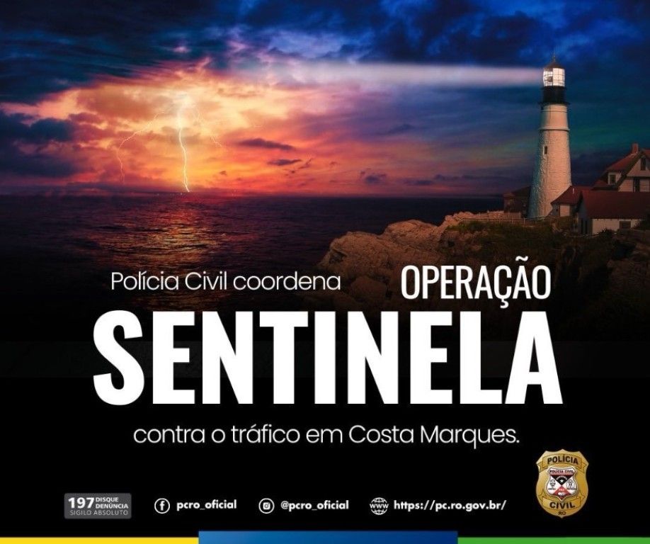 Operação Sentinela desmantela rede de tráfico de drogas em Costa Marques