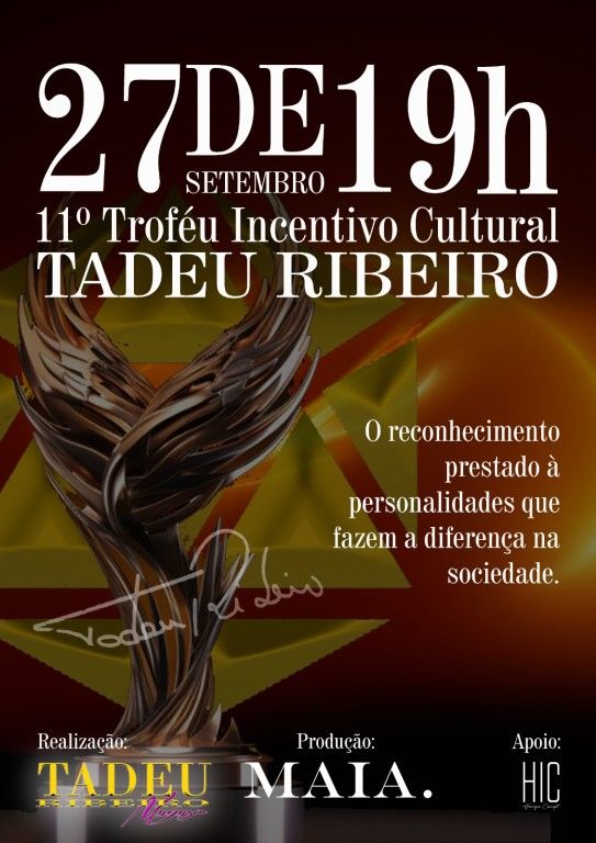 Troféu “Incentivo Cultural Tadeu Ribeiro” será entregue nesta sexta-feira,27